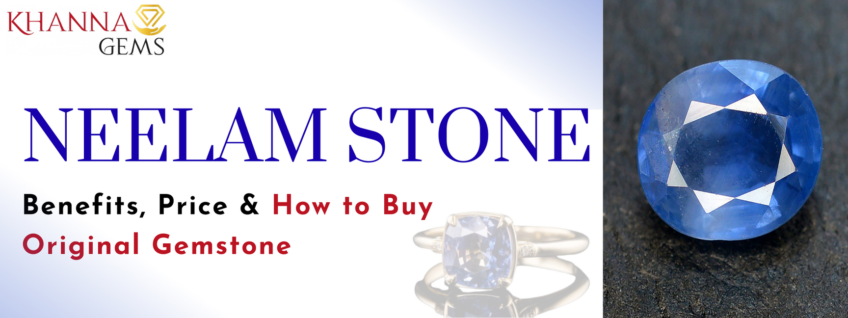 Neelam Stone | How to Buy Original Gemstone | Khanna Gems